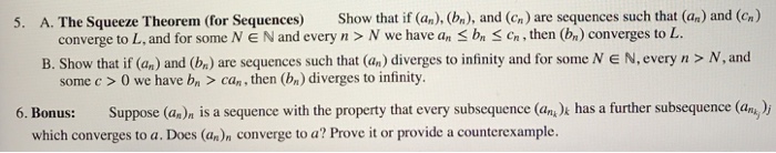 Solved 5. A. The Squeeze Theorem (for Sequences) Show that | Chegg.com