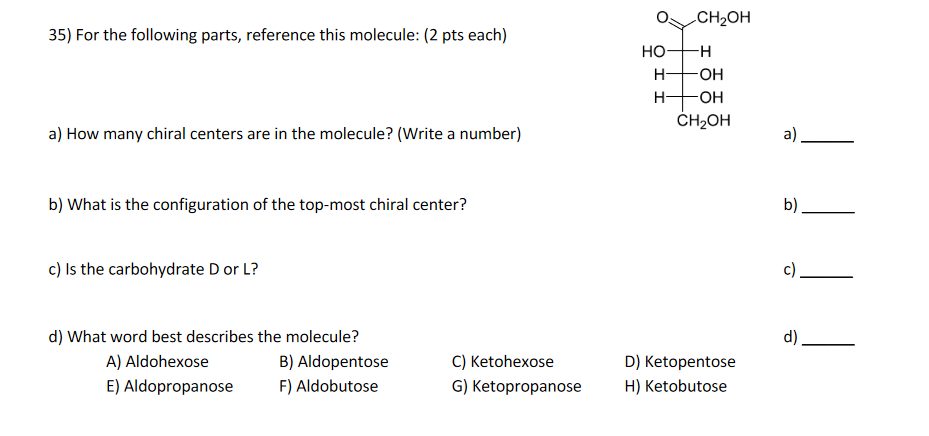 Solved CH2OH 35) For the following parts, reference this | Chegg.com