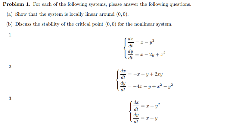 Solved Problem 1. For each of the following systems, please | Chegg.com