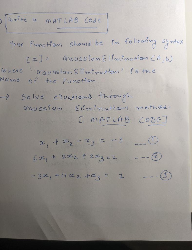 Solved write a MATLAB Code [x] = 1 your function should be | Chegg.com