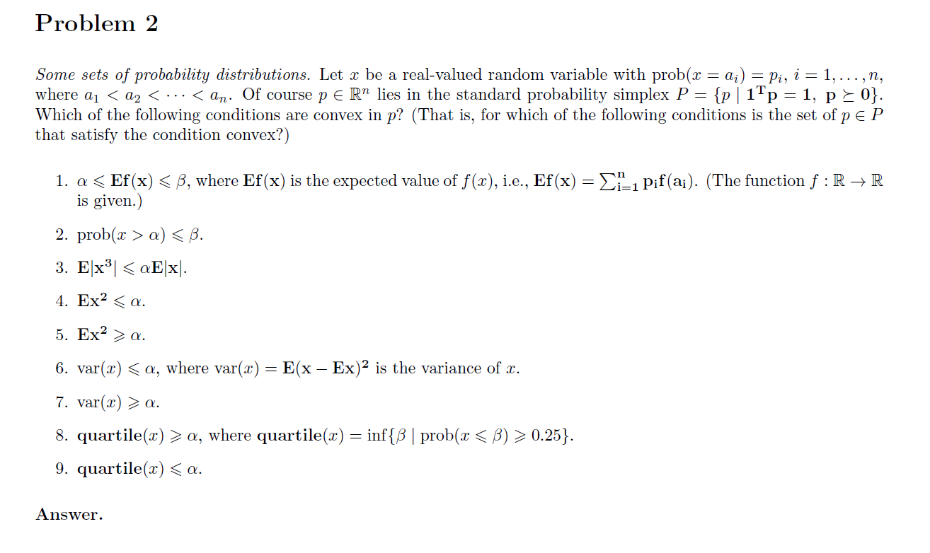 Solved Some sets of probability distributions. Let x be a | Chegg.com