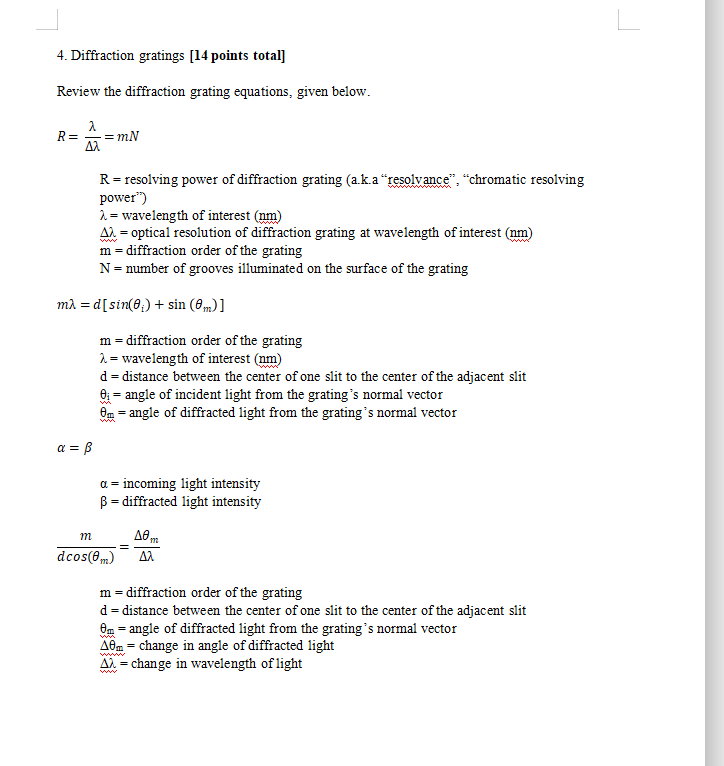 4. Diffraction gratings [14 points total] Review the | Chegg.com