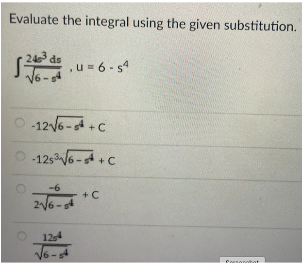 Solved Evaluate the integral using the given substitution. | Chegg.com