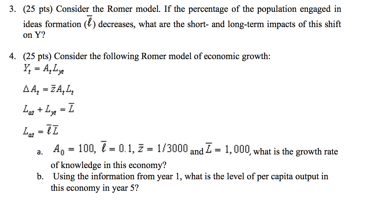 3. (25 pts) Consider the Romer model. If the | Chegg.com