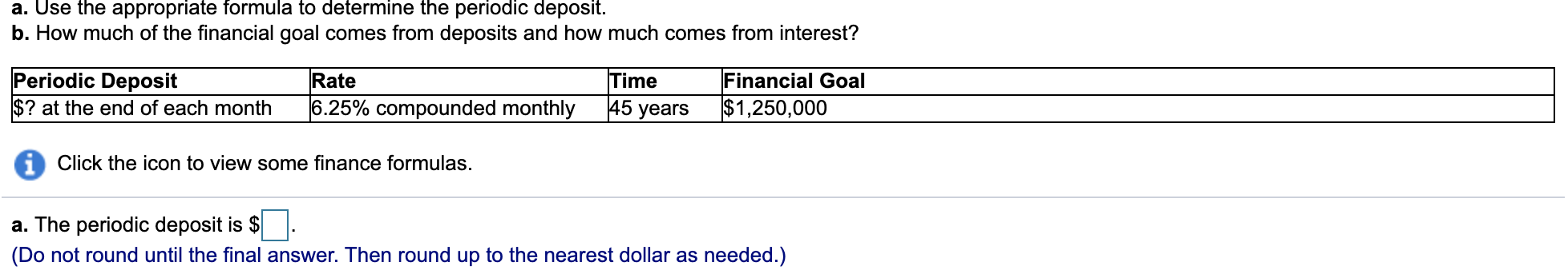Solved a. Use the appropriate formula to determine the | Chegg.com