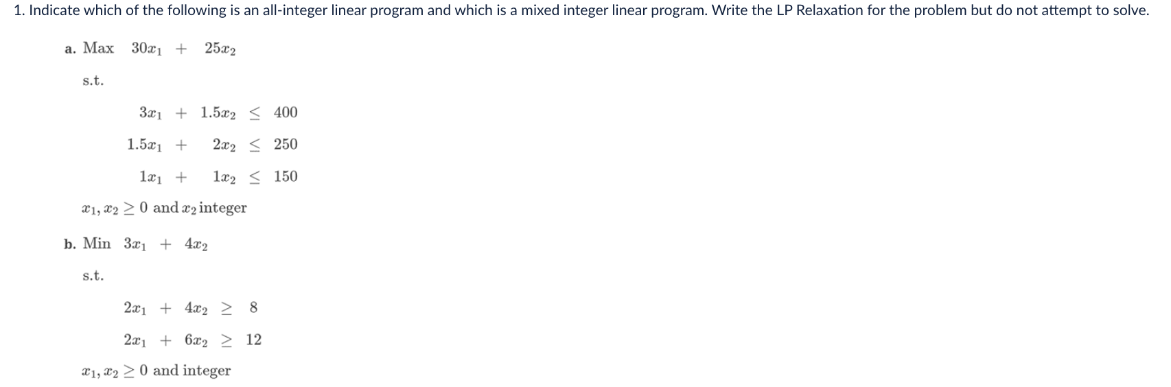 Solved Indicate which of the following is an all-integer | Chegg.com