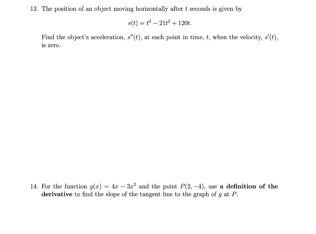 Solved 13. The position of an object moving horizontally | Chegg.com