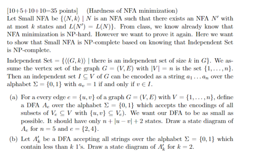 Solved [10+5+10+10=35 points ] (Hardness of NFA | Chegg.com