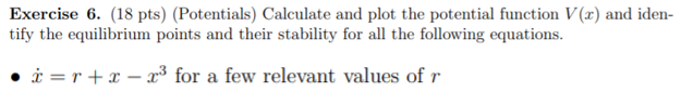 Solved Exercise 6. (18 pts) (Potentials) Calculate and plot | Chegg.com
