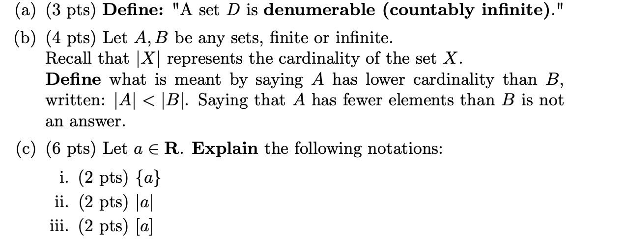 Solved (a) (3 pts) Define: "A set D is denumerable | Chegg.com