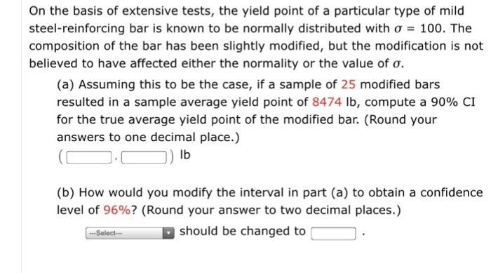 Solved On the basis of extensive tests, the yield point of a | Chegg.com