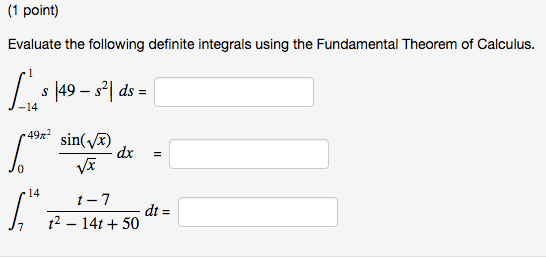 Solved Evaluate the following definite integrals using the | Chegg.com