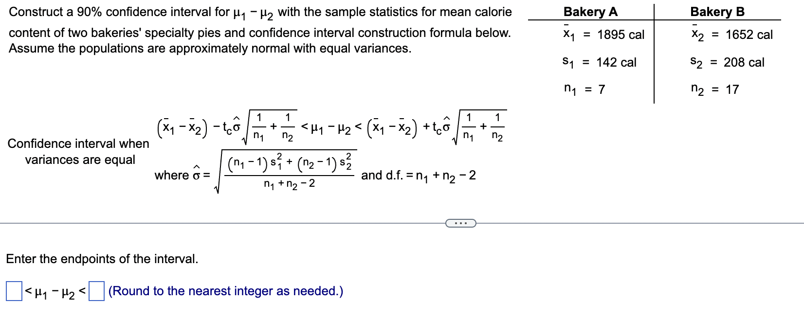 Solved Construct a 90% confidence interval for µ₁ −µ₂ with | Chegg.com