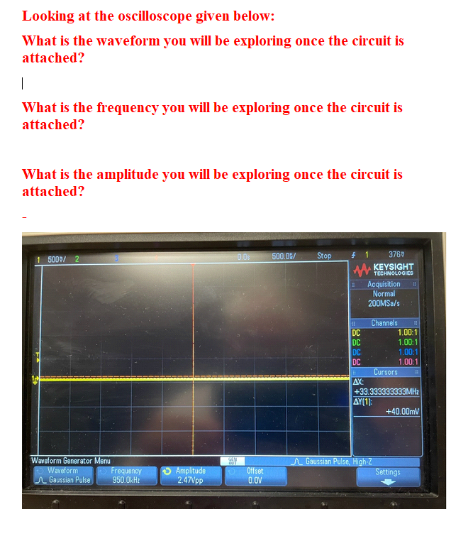 Solved Looking at the oscilloscope given below: What is the | Chegg.com