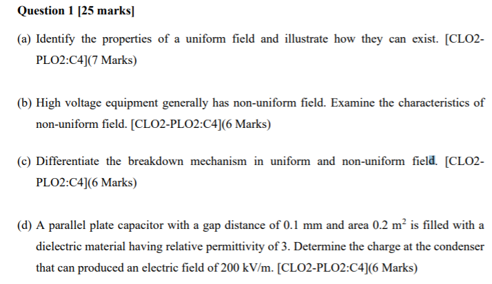 Solved Question 1 [25 marks] (a) Identify the properties of | Chegg.com