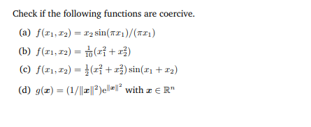 Solved Check if the following functions are coercive. (a) | Chegg.com