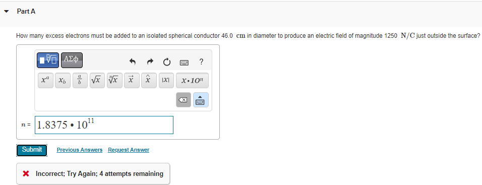 Solved * Incorrect; Try Again; 4 attempts remaining | Chegg.com