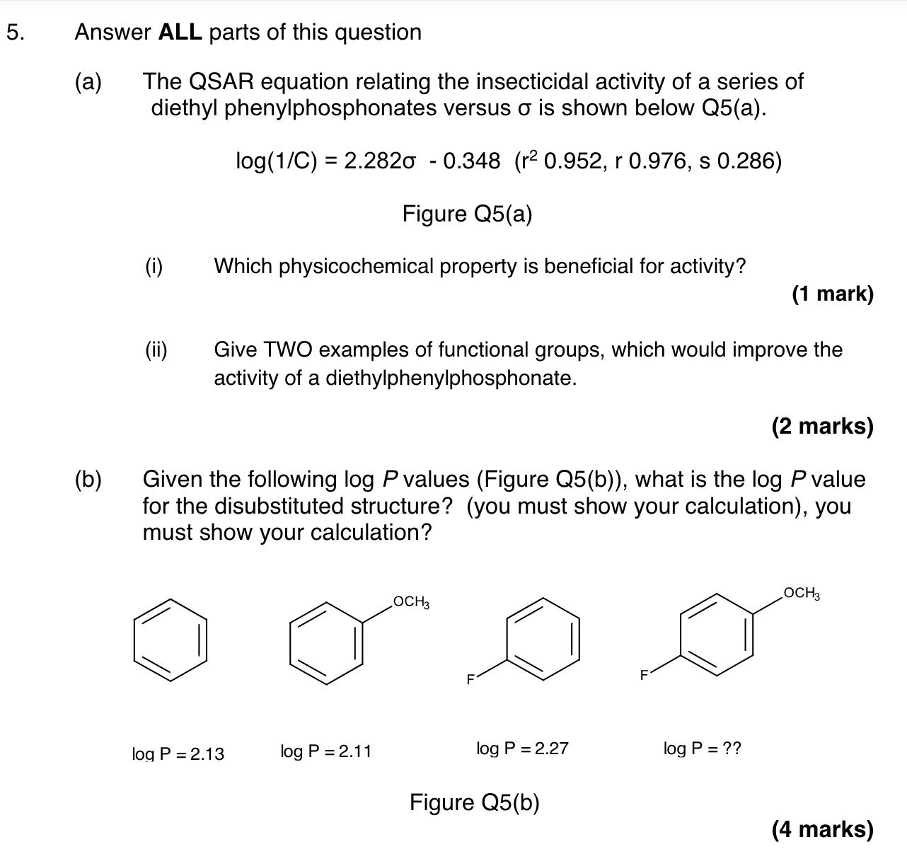 Solved Answer ALL parts of this question (a) The QSAR | Chegg.com