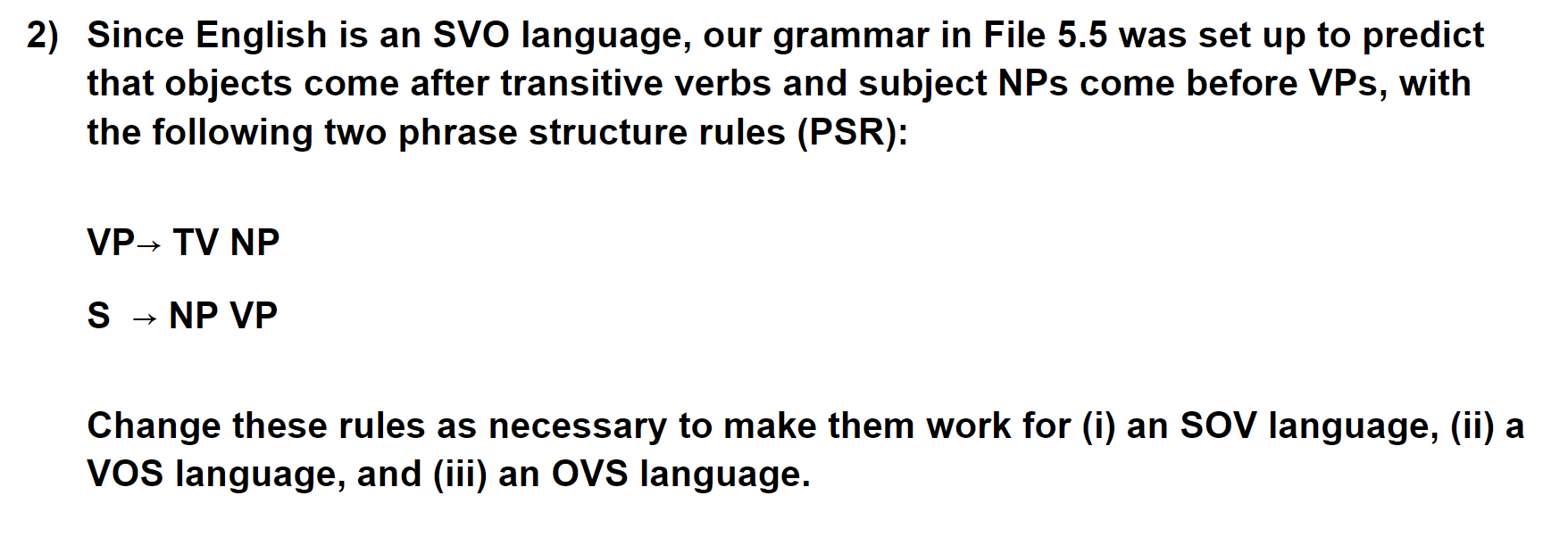 Since English is an SVO language, our grammar in File | Chegg.com