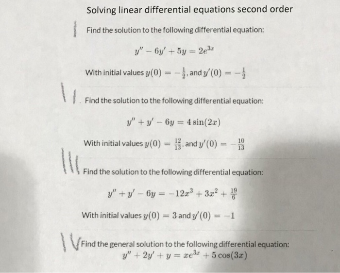 Solved Solving linear differential equations second order | Chegg.com