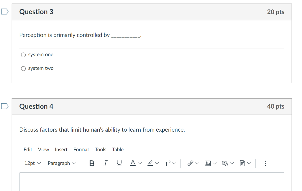 Solved Question 3 20 pts Perception is primarily controlled | Chegg.com