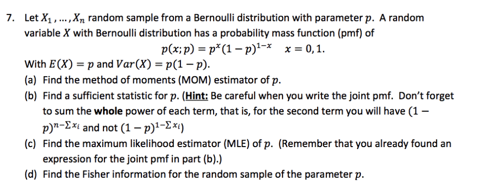 Solved Let X1,…,Xn random sample from a Bernoulli | Chegg.com