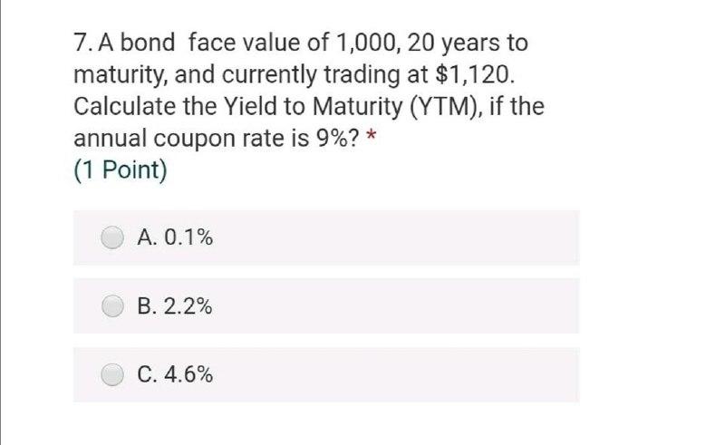 Solved 7. A bond face value of 1,000, 20 years to maturity, | Chegg.com