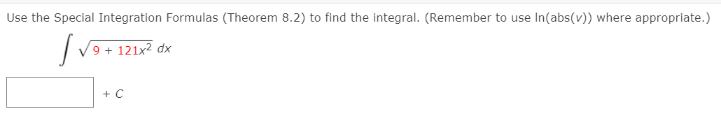 Solved Use the Special Integration Formulas (Theorem 8.2) to | Chegg.com