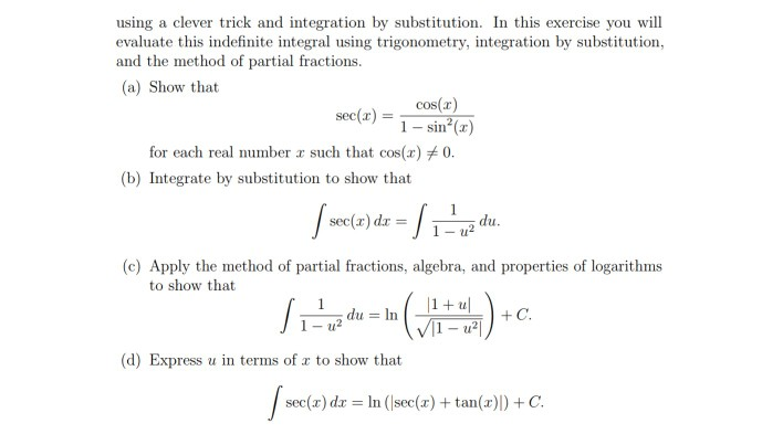 Solved using a clever trick and integration by substitution. | Chegg.com
