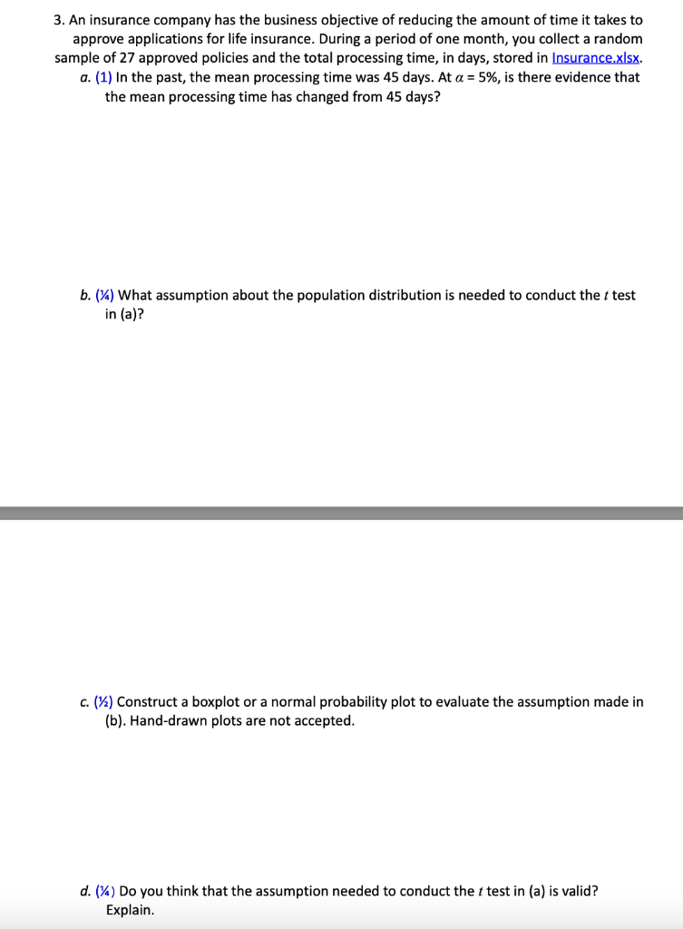 Solved 3. An insurance company has the business objective of | Chegg.com