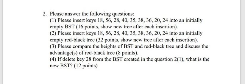 Solved 2. Please answer the following questions: (1) Please | Chegg.com