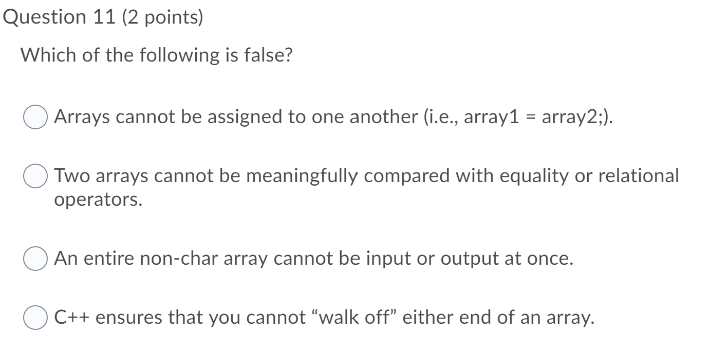 Solved Question 11 (2 points) Which of the following is | Chegg.com