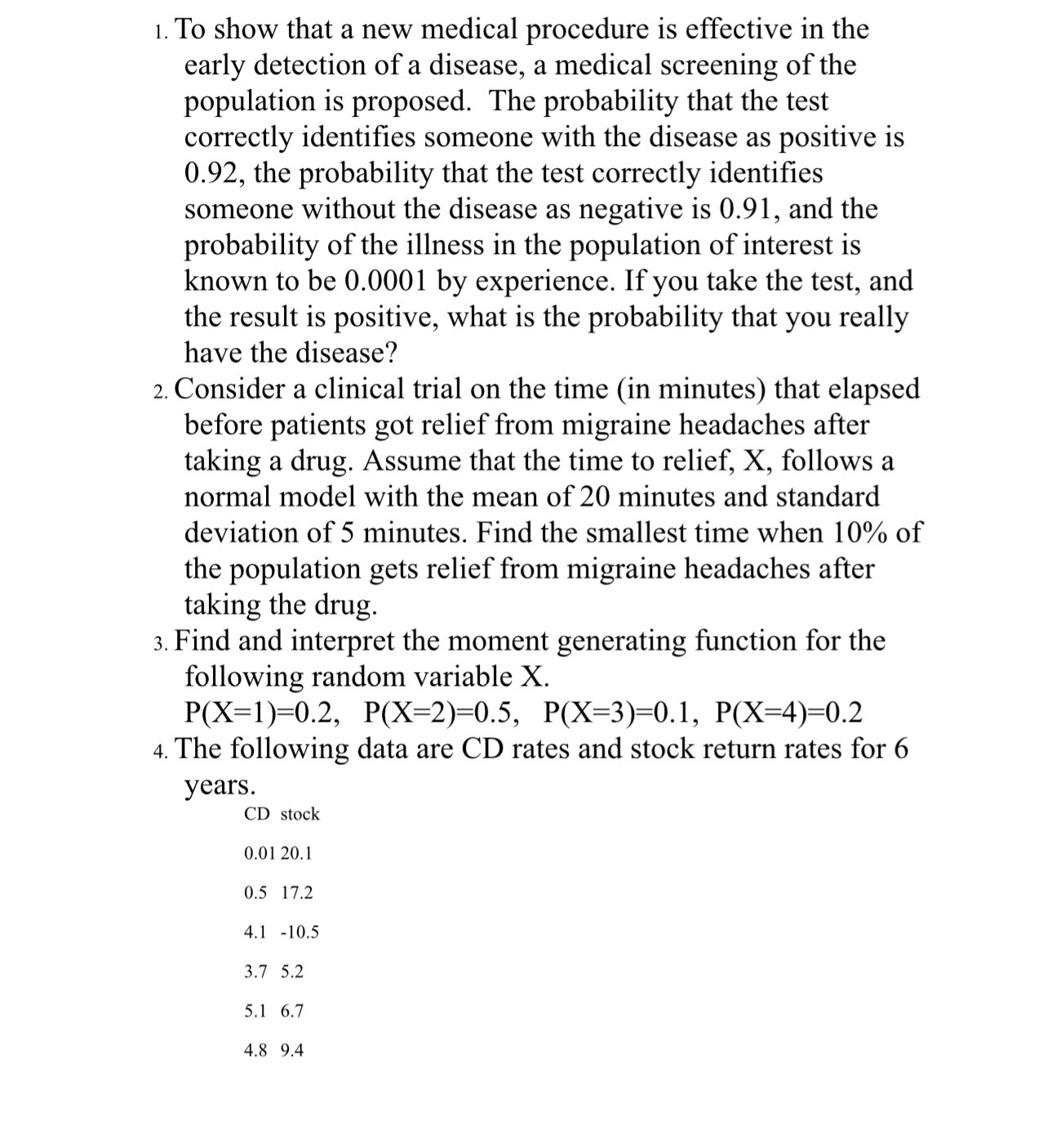 Solved 1. To show that a new medical procedure is effective | Chegg.com