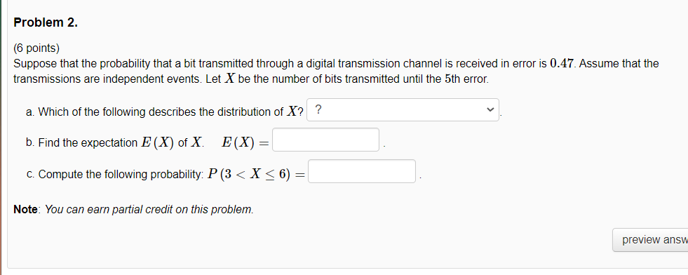 Solved Problem 2. (6 points) Suppose that the probability | Chegg.com
