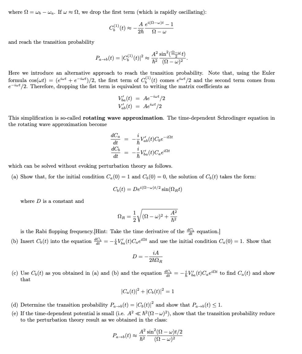 2. In the class, we consider the time-dependent | Chegg.com