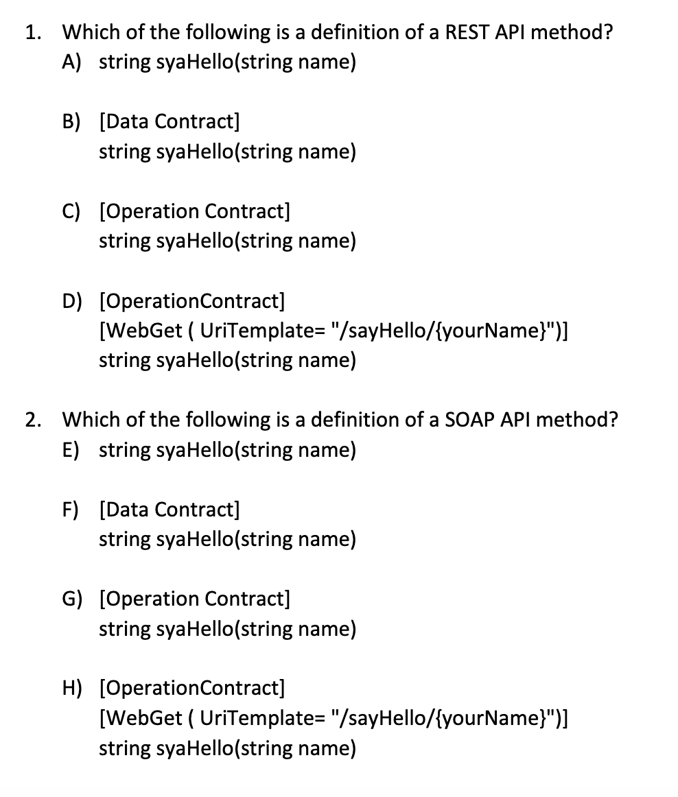 Solved 1. Which of the following is a definition of a REST | Chegg.com