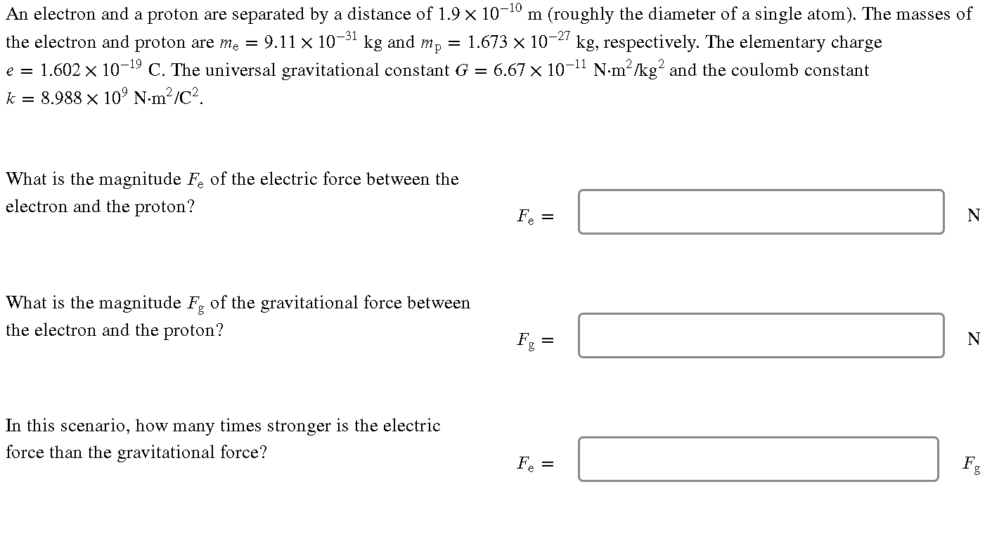 Solved An Electron And A Proton Are Separated By A Distance
