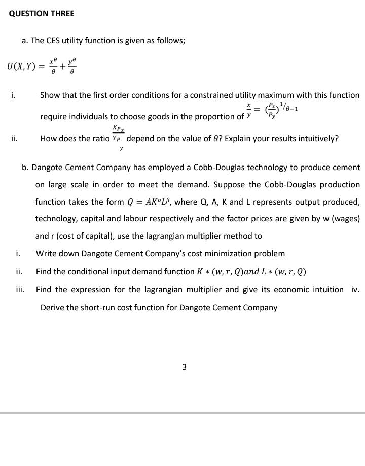 Solved QUESTION THREE a. The CES utility function is given | Chegg.com