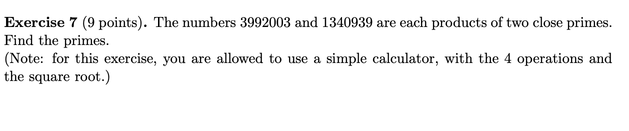 Solved Exercise 7 (9 points). The numbers 3992003 and | Chegg.com