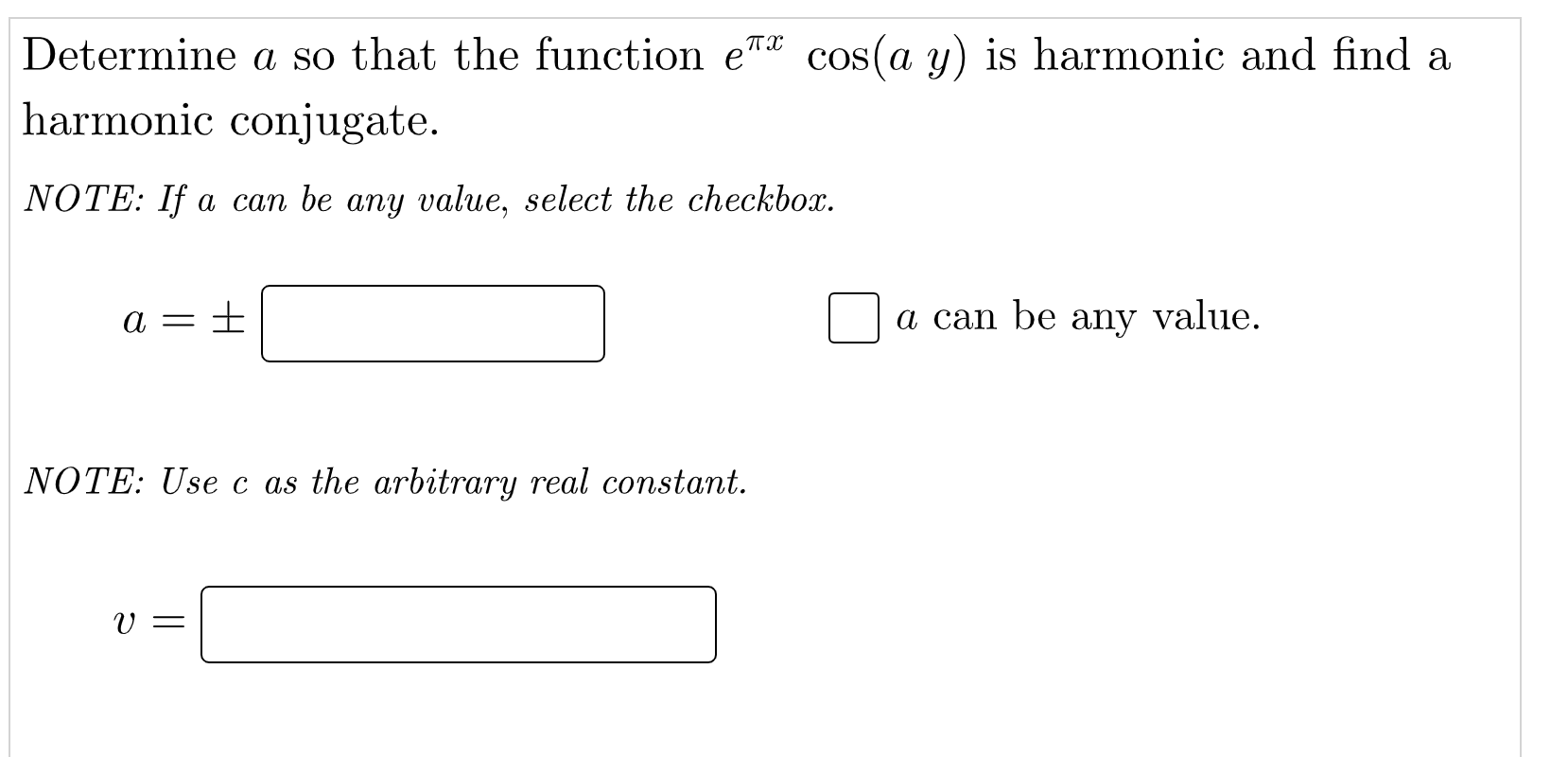 Solved Determine a so that the function eπxcos(ay) is | Chegg.com