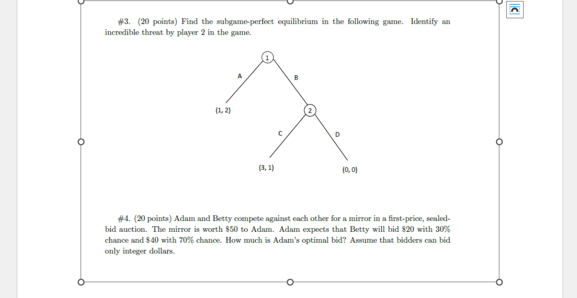 Solved \#3. (20 points) Find the subgame-perfect equilibrium | Chegg.com