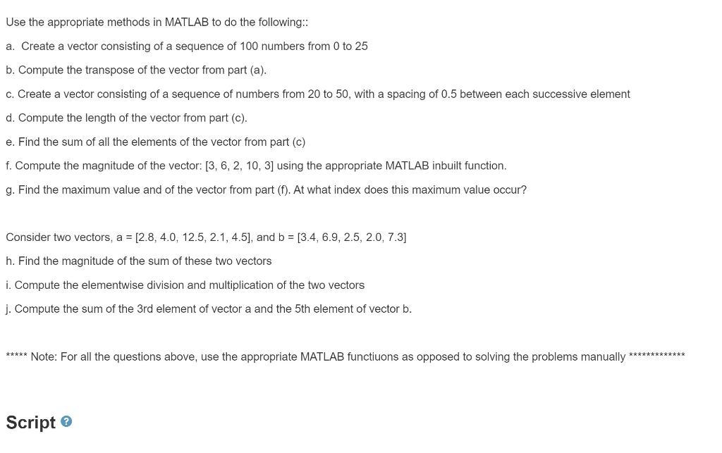 Solved Use the appropriate methods in MATLAB to do the | Chegg.com