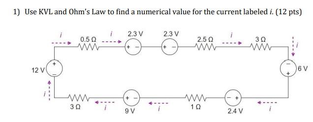 Solved 1) Use KVL and Ohm's Law to find a numerical value | Chegg.com