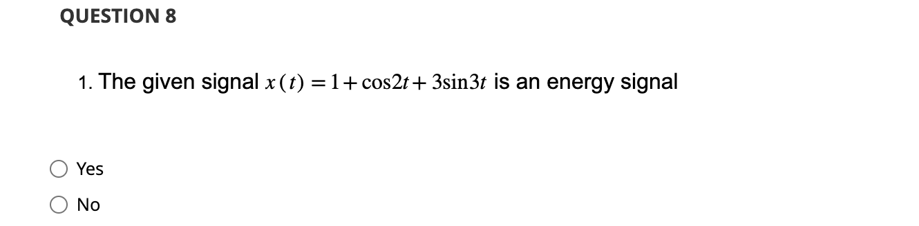 Solved ∫−10∞2t2costδ(t−π)dt1. The given signal | Chegg.com