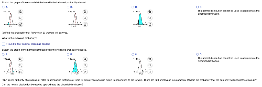 Solved Decide whether you can use the normal distribution to | Chegg.com