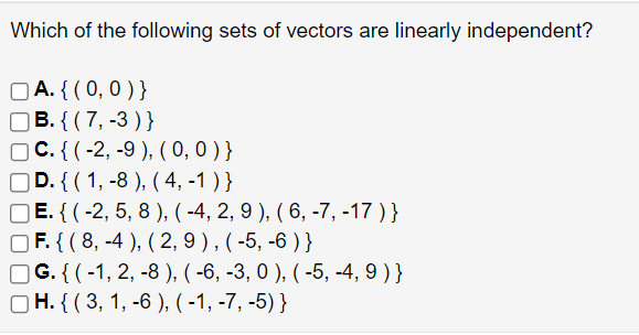 Solved Which of the following sets of vectors are linearly | Chegg.com