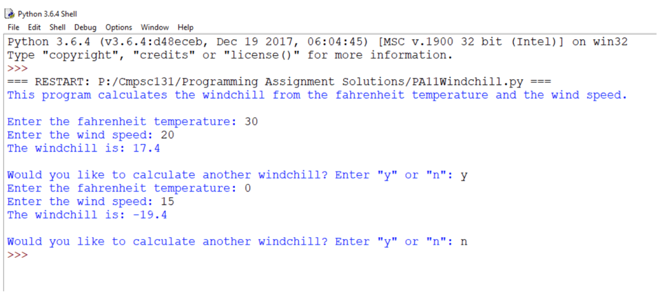 Solved PYTHON: Windchill THANKS FOR HELP!! During winter, | Chegg.com