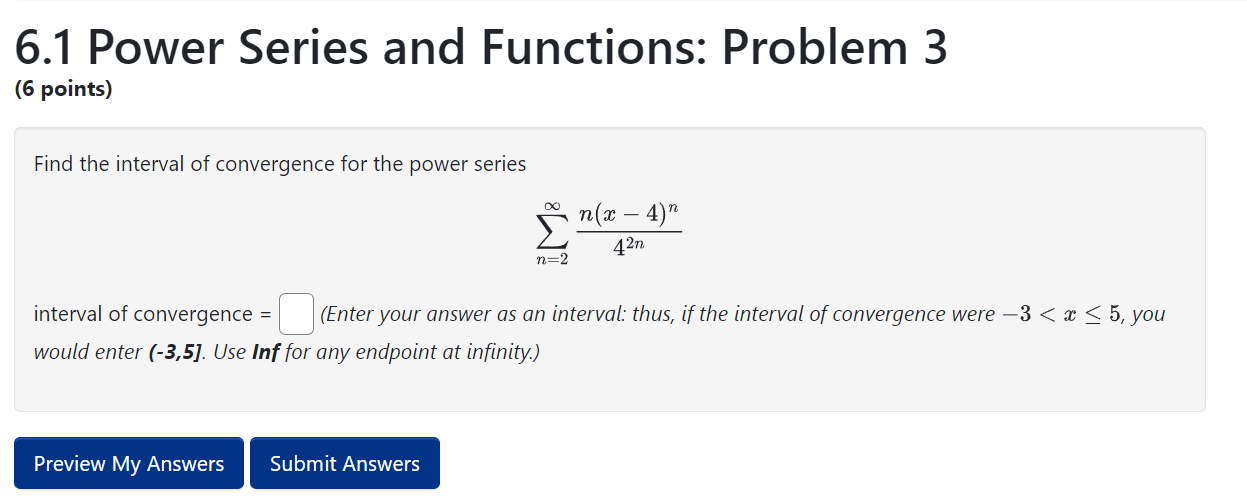Solved 6.1 Power Series and Functions: Problem 3 (6 points) | Chegg.com