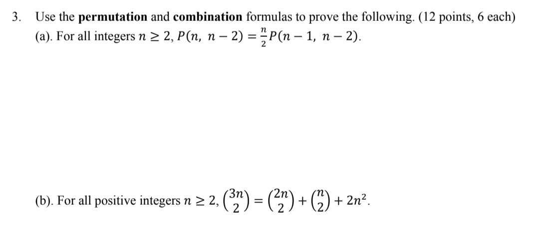 Solved 3. Use the permutation and combination formulas to | Chegg.com