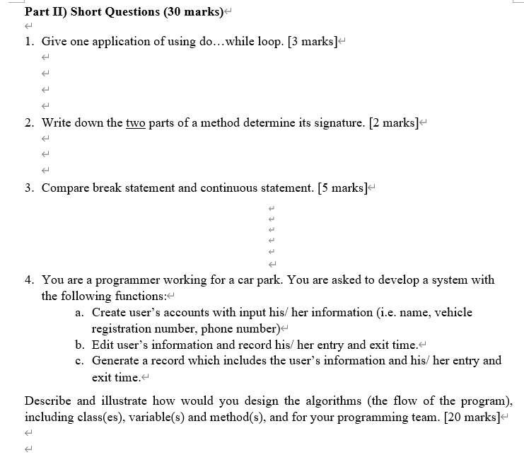 Solved Part II) Short Questions (30 marks) 1. Give one | Chegg.com